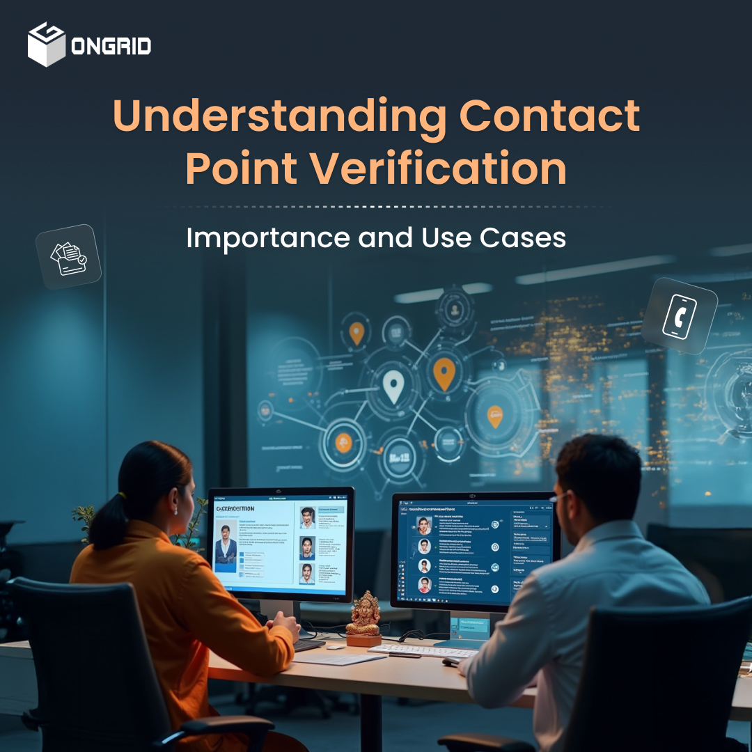 Contact Point Verification: Importance, Benefits, and Use cases
