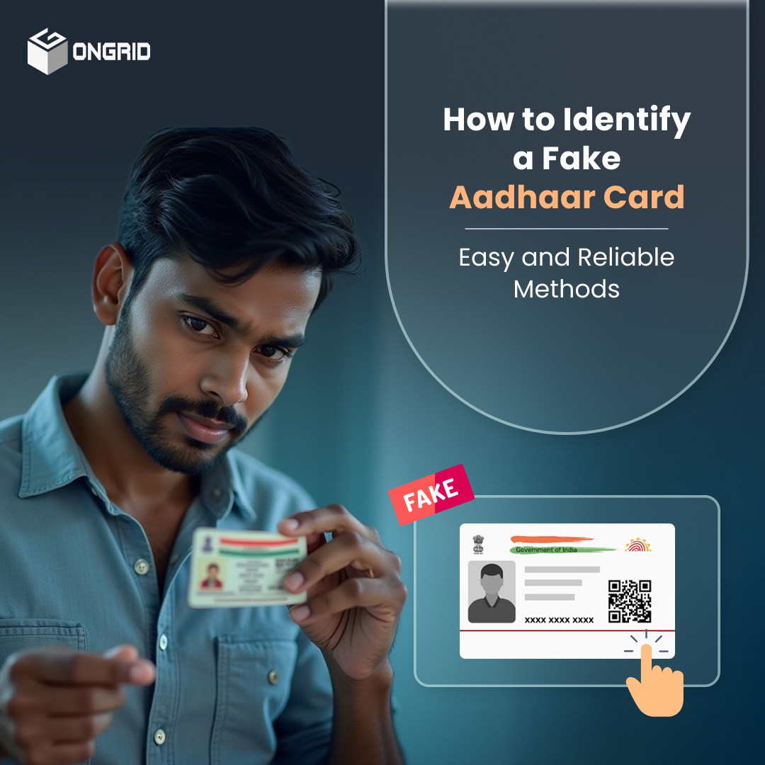 How to Identify Fake Aadhaar Card: Easy and Reliable Methods