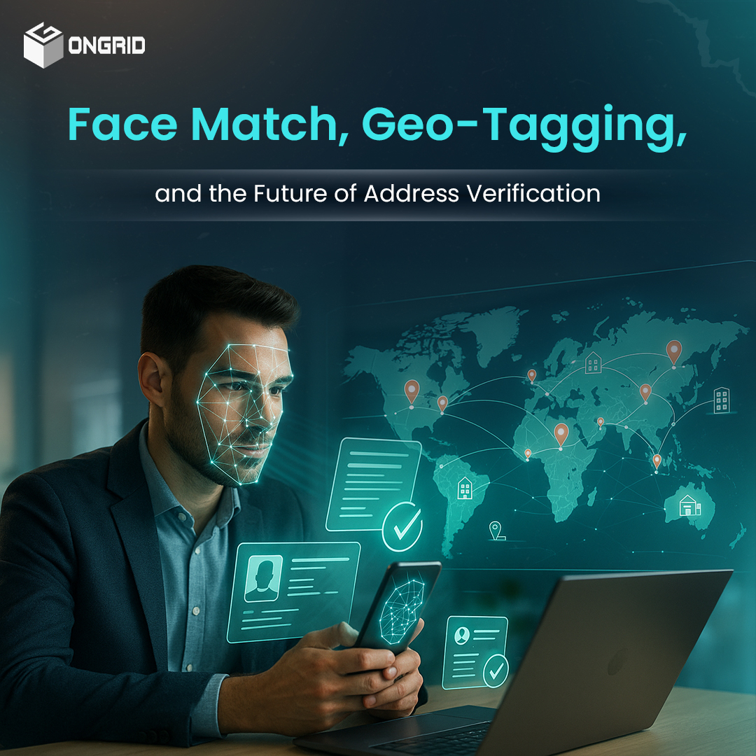 Face Match, Geo-Tagging, and the Future of Address Verification