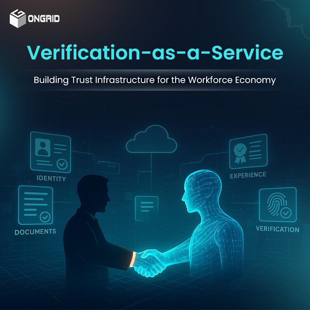 Verification as a Service: Building Trust Infrastructure for Economy