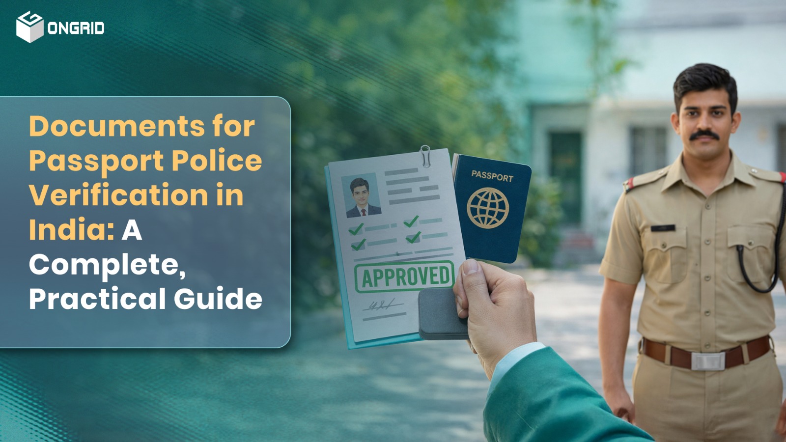 Documents for Passport Police Verification in India