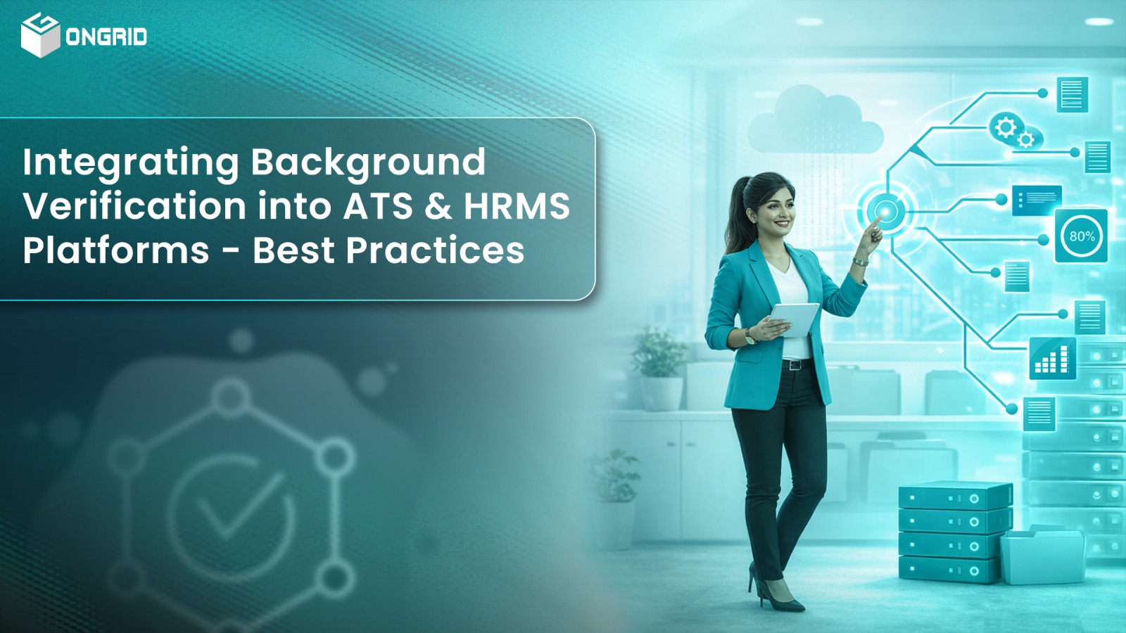 Integrating Background Verification into ATS & HRMS Platforms
