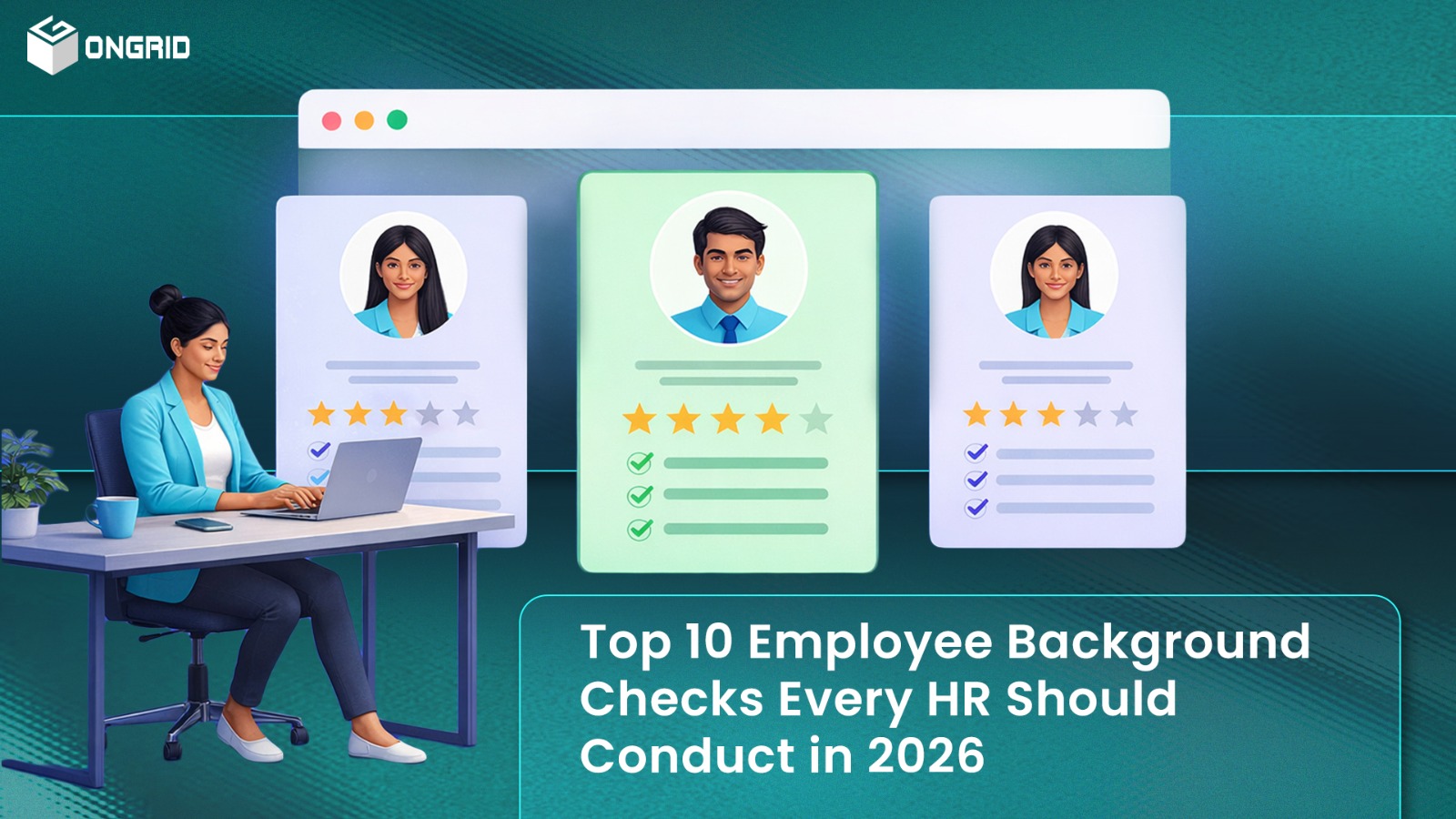 Top 10 Employee Background Checks Every HR Should Conduct