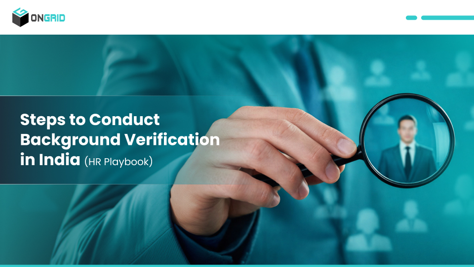 7 Steps to Conduct Background Verification in India (HR Playbook)